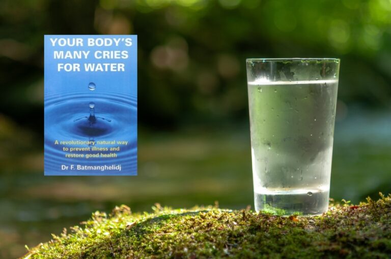 Your Body's Many Cries for Water, Part 1 –F. Batmanghelidj, MD ...